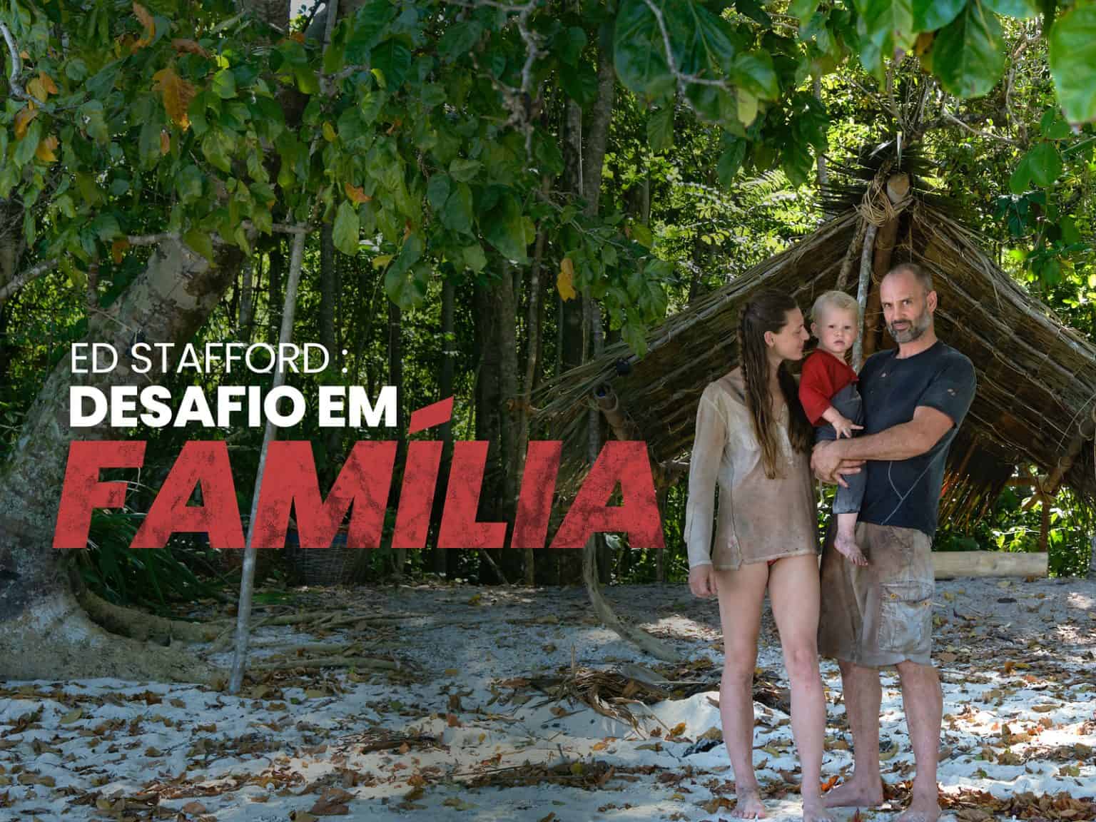 Onde assistir a todas as séries de sobrevivência de Ed Stafford