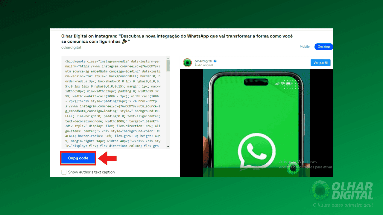 Veja tutorial de como embedar post do Instagram