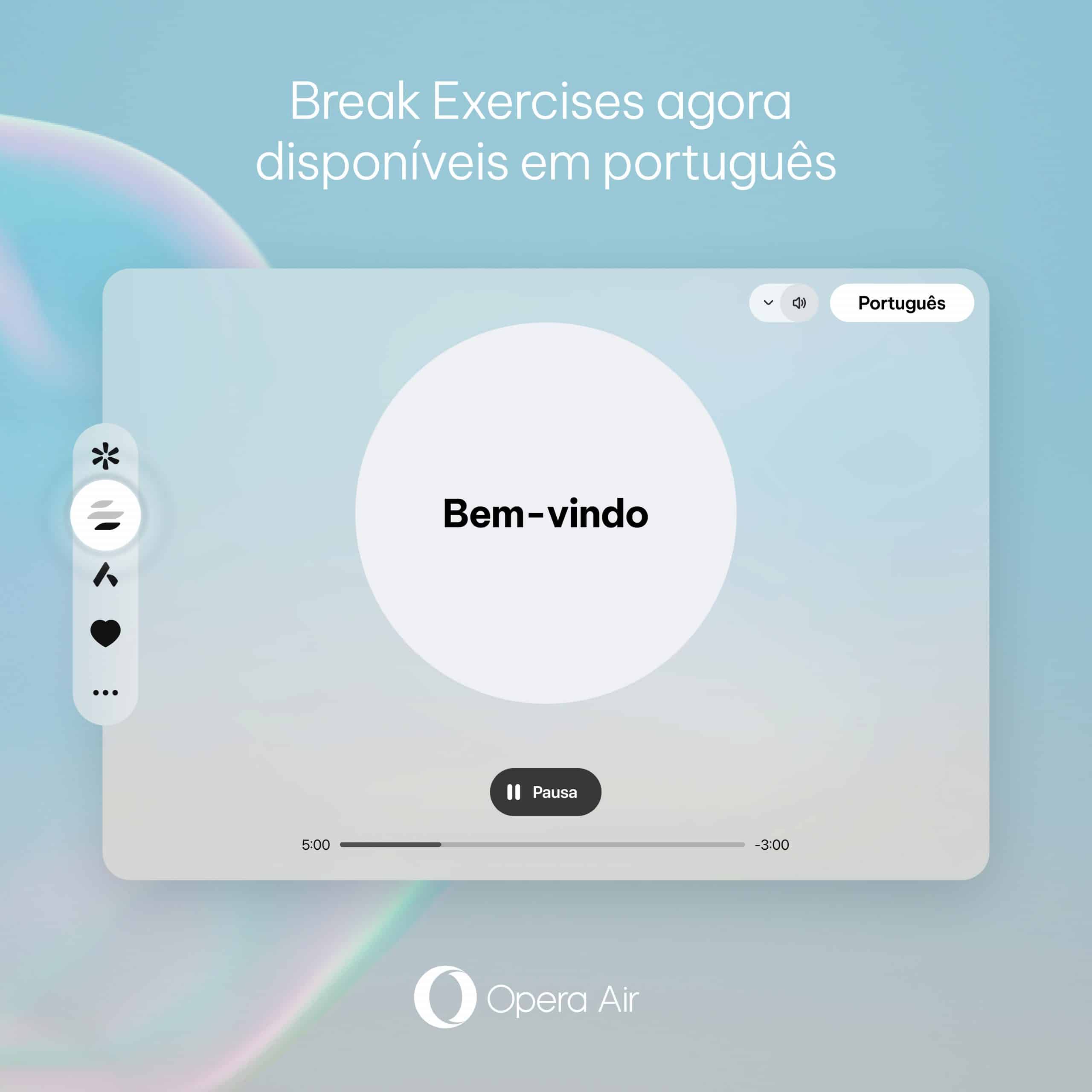 Opera Air ganha suporte em português para navegação mais tranquila ...
